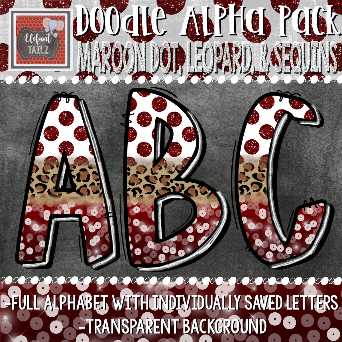 Doodle Alpha - Maroon, Leopard, & Sequins – Elefant Tailz